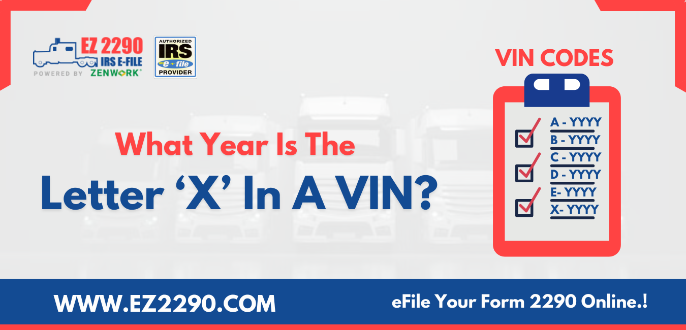 What Year Is The Letter ‘X’ In A VIN? - EZ2290