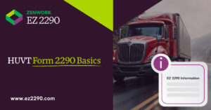 HUVT Form 2290 Basics Must Know before 2290 2025 Filing